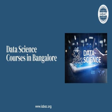 Data Science Courses in Bangalore | IABAC | PDF