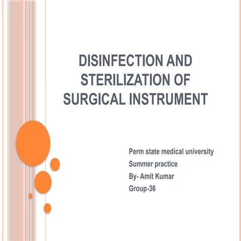 Disinfection and sterilization of surgical instrument Амит Кумар.pptx