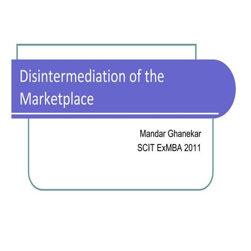 Disintermediation of the Marketplace | PDF