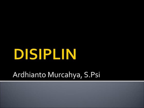 Pelaksanaan tata tertib sekolah sebagai wujud disiplin | PPTX