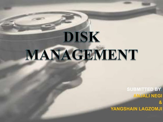 Disk Management (DM) | PPT
