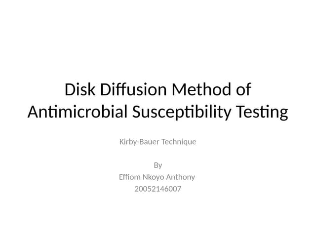 antibiotic susceptibility testing | PPTX