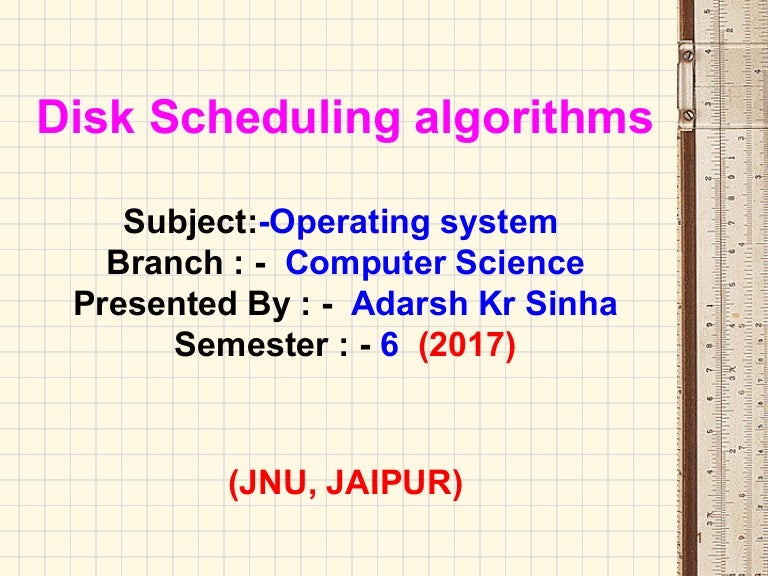 Disk Scheduling Algorithms