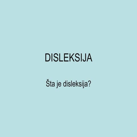 DISLEKSIJA2.ppt