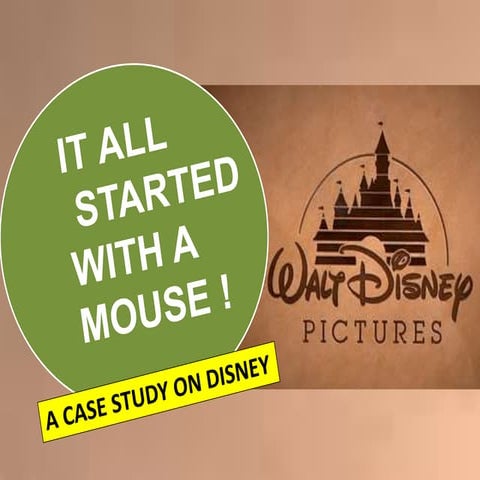It all started with a mouse - A case study on disney | PPTX