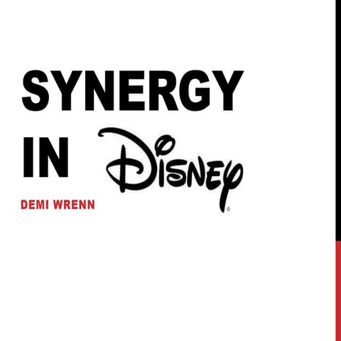 Disney and synergy | PPTX