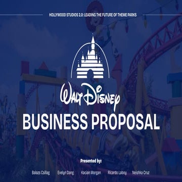 Walt Disney Business Proposal for Hollywood Studios | PDF