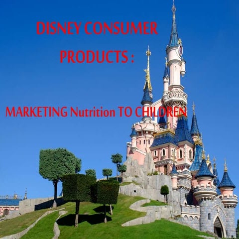 Analysing consumer markets - Walt Disney | PPTX