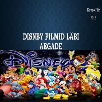 Disney filmid läbi aegade | PPTX