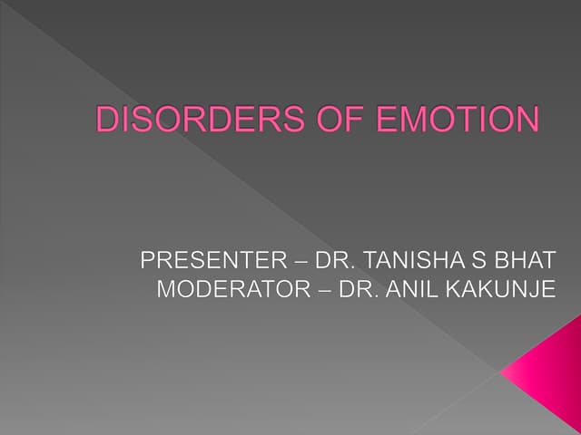 Disorders of Emotions | PPTX