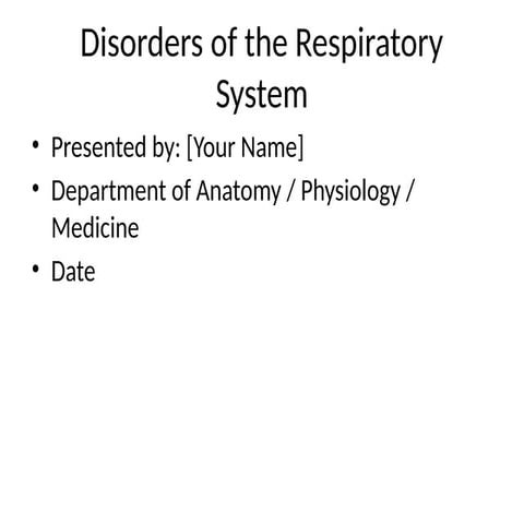 Disorders_of_Respiratory_System_PPT.pptx