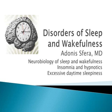 Disorders of sleep and wakefulness | PPTX