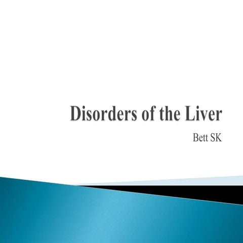 Disorders of the Liver.pptx