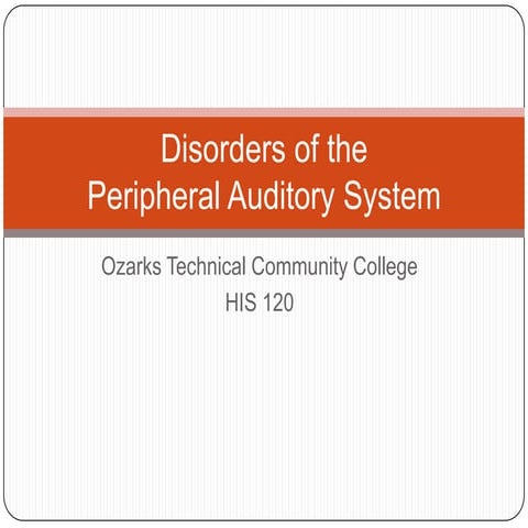 Disorders of the peripheral auditory system | PPTX