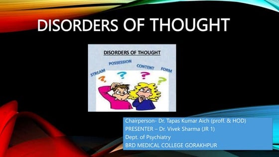 Disorders of thought | PPTX | Brain and Nervous System Disorders ...