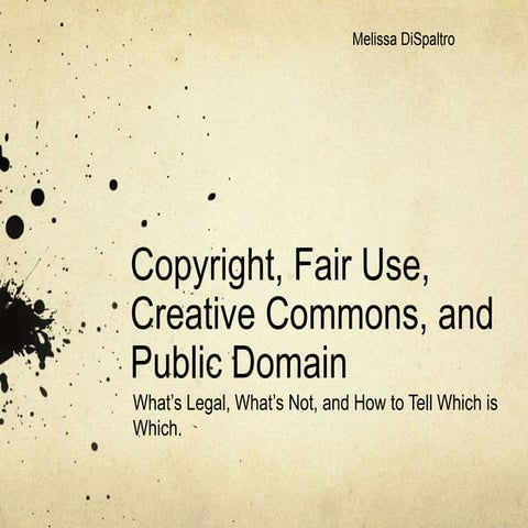 Copyright, Public Domain & Creative Commons for Educators | PPTX