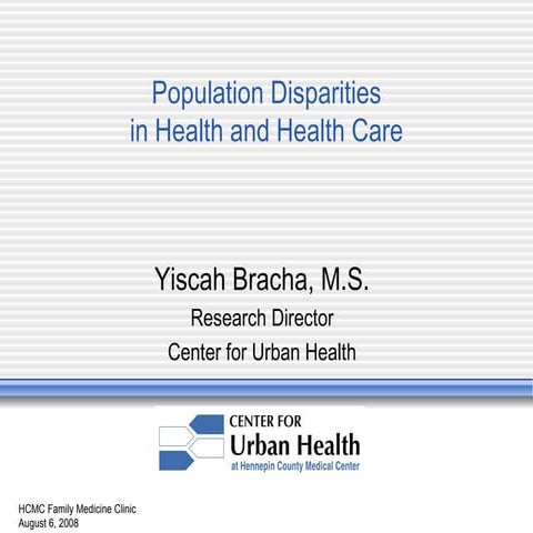 Population disparities in health & health care | PPT | Medical Health
