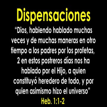 Dispensaciones la garcia, el gobierno humano, etc | PPTX