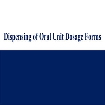 Dispensing of oral unit dosage form.pptx