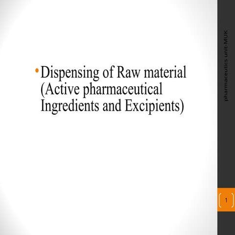 DISPENSING OF RAW MATERIALIIIIIIIIIS.ppt