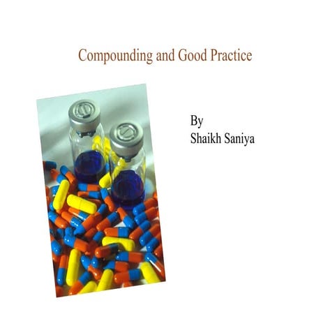 compounding and good practice | PPT