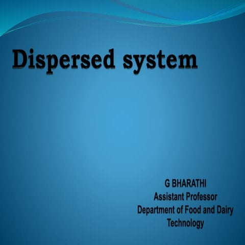 dispersed system.pptx | Physics | Science