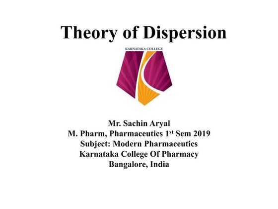 Theories of dispersion | PPTX | Chemistry | Science