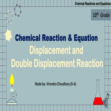 Displacement and Double Displacement Reaction Class 10.pdf