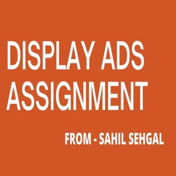 Display Ads Assignment | PPT