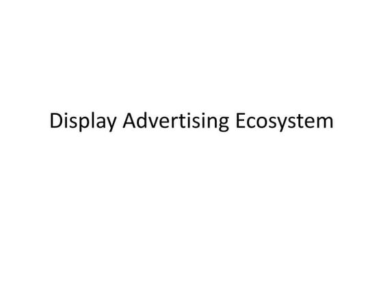 Digital Display Advertising Landscape 2013 | PPT