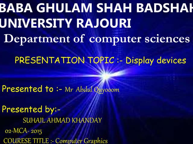 Graphics display devices | PPTX