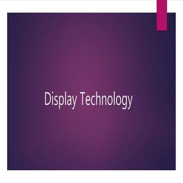 Display technology | PPT