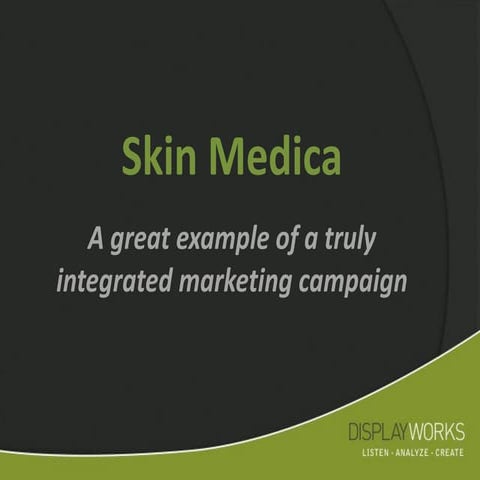 Displayworks Skin Medica | PPT