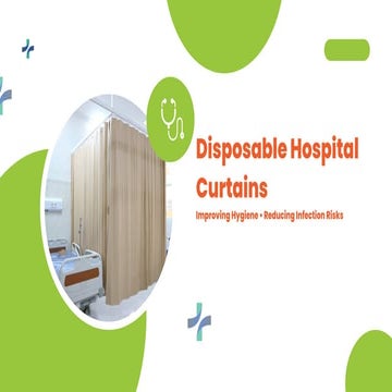 Disposable Hospital Curtains - Improving Hygiene • Reducing Infection ...