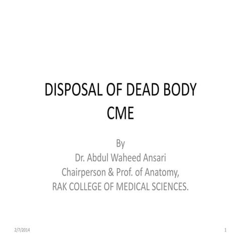 Disposal of dead body i | PPTX