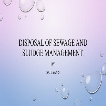 Disposal of sewage and sludge management | PPTX