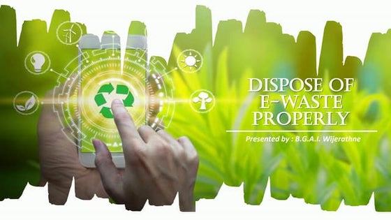 Powerpoint presentation on E-Waste 2017 | PPT