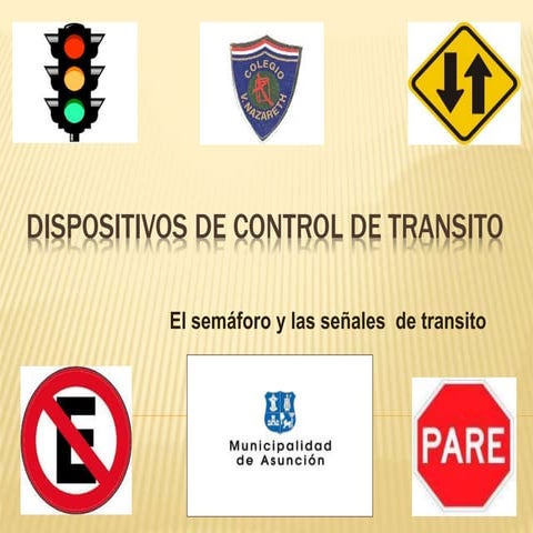 Dispositivos de control de transito | PPT