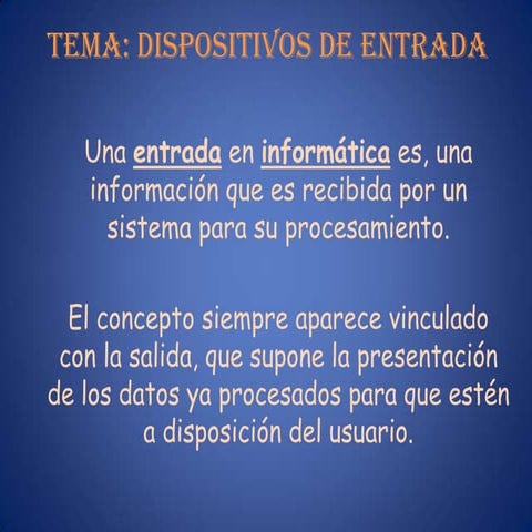 Dispositivos De Entrada | PPTX | Computer Peripherals | Computing