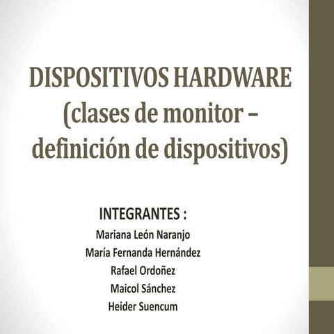 Dispositivos hardware | PPTX