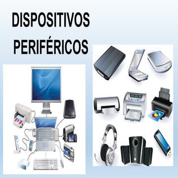DISPOSITIVOS PERIFÉRICOS.pptx
