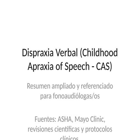 Dispraxia_Verbal_CAS_Presentacionsimple.pptx