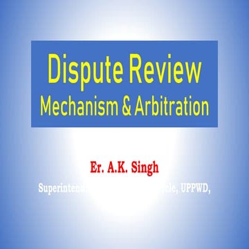 Dispute Review Mechanism & Arbitration.pptx