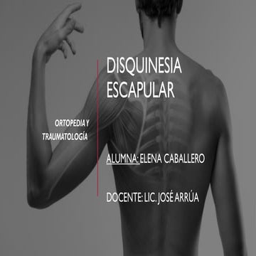 ortopedia y traumatologia Disquinesia Escapular.pptx
