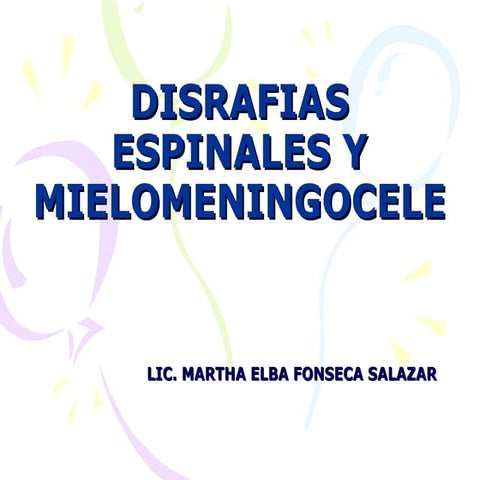 Disrafias espinales y mielomeningocele | PPT