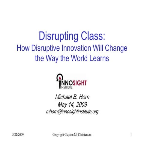 Disrupting Class Powerpoint | PPTX