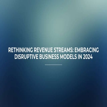 Disruptive Business Models Rethinking Revenue Streams in the Digital ...