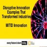 Disruptive Innovation Examples - MIT ID Innovation | PPTX