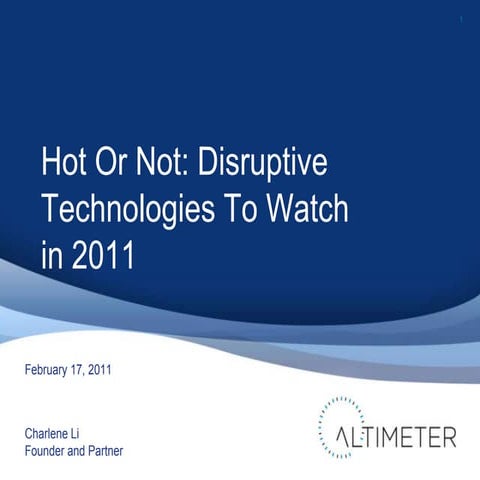 [Slides] Disruptive Technology Outlook 2012, by Charlene Li | PPT