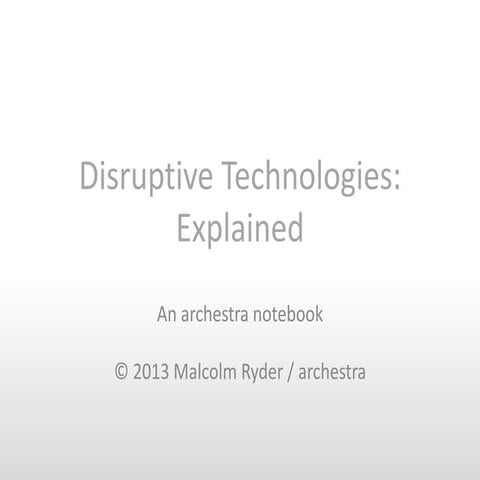 Disruptive Technologies Explained | PPT